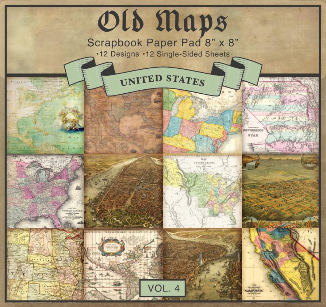 Old Maps Scrapbook Paper Pad 8” x 8”: Vintage USA Maps Craft Paper | 12 ...