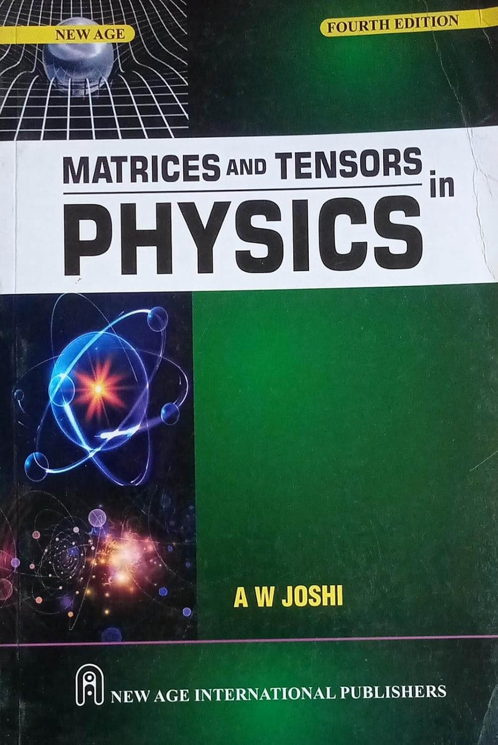 Amazon.in: Buy MATRICES AND TENSORS in PHYSICS By AW Joshi SECOND HAND BOOK NVB+++ Book Online ...