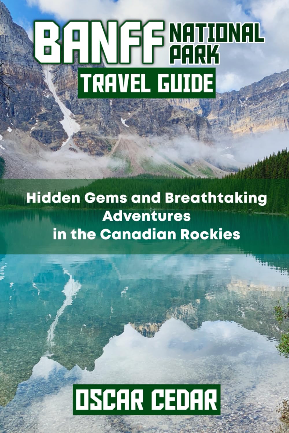 Wildlife Awareness In Banff National Park Banff Lake