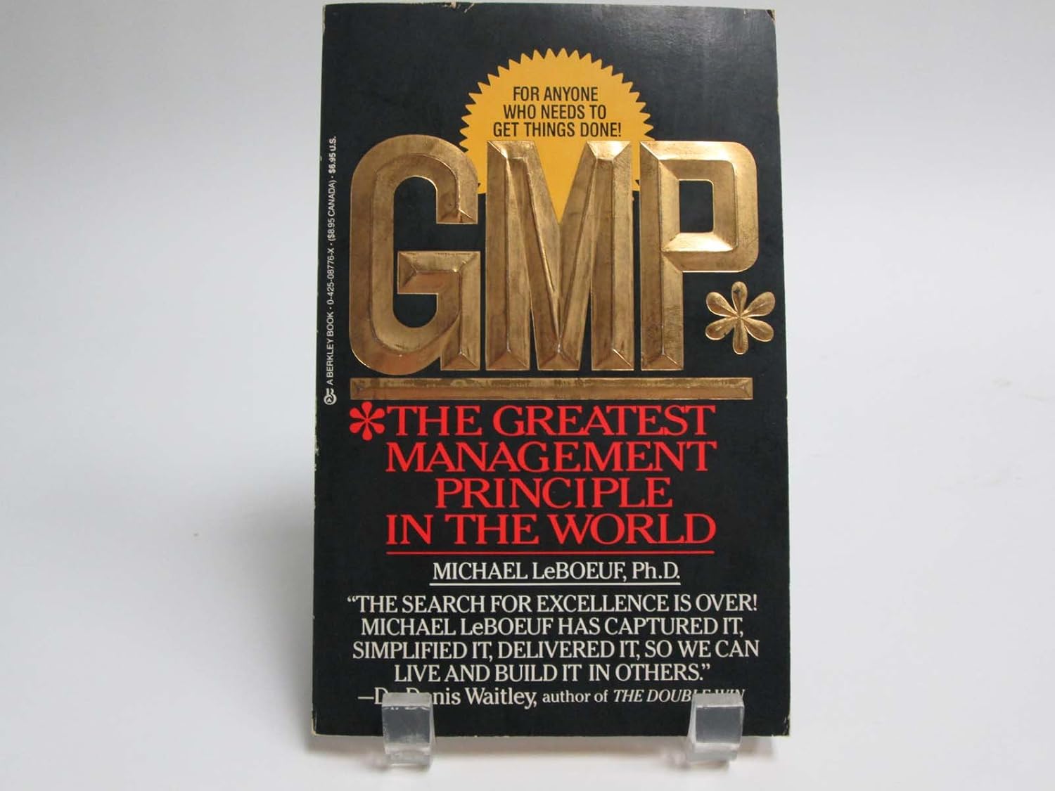 The Greatest Management Principle in the World: Leboeuf, Michael ...