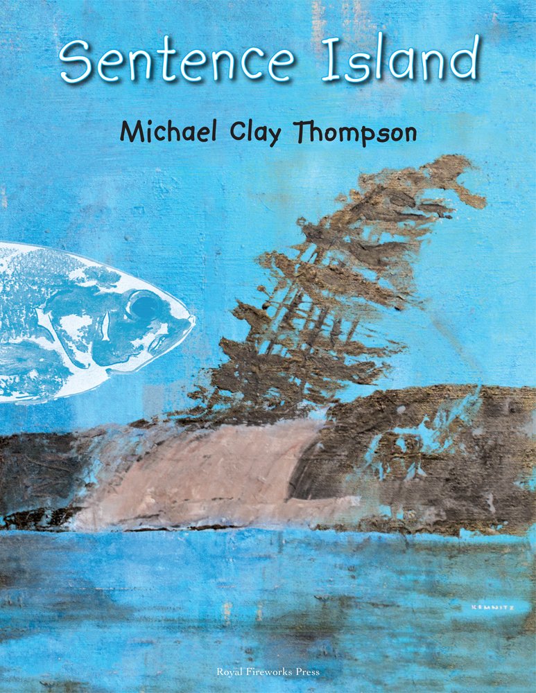 Sentence Island Student Book: Second Edition: Michael Clay Thompson ...