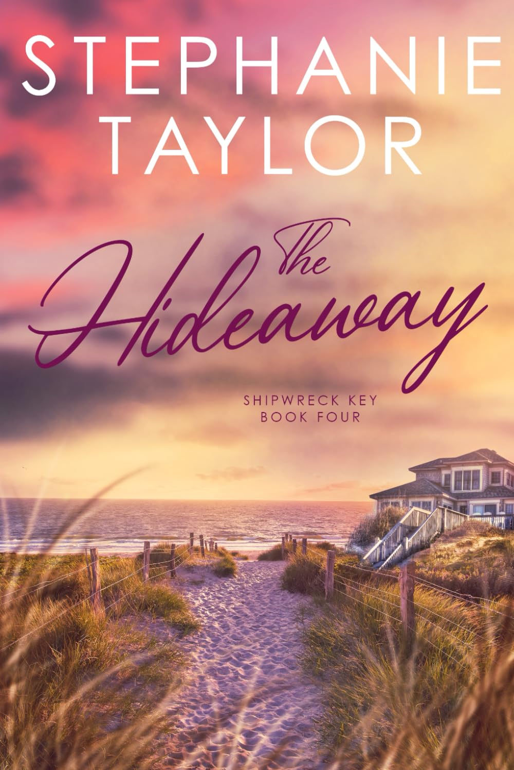The Hideaway: Shipwreck Key Book Four: Taylor, Stephanie: 9798865173076 ...