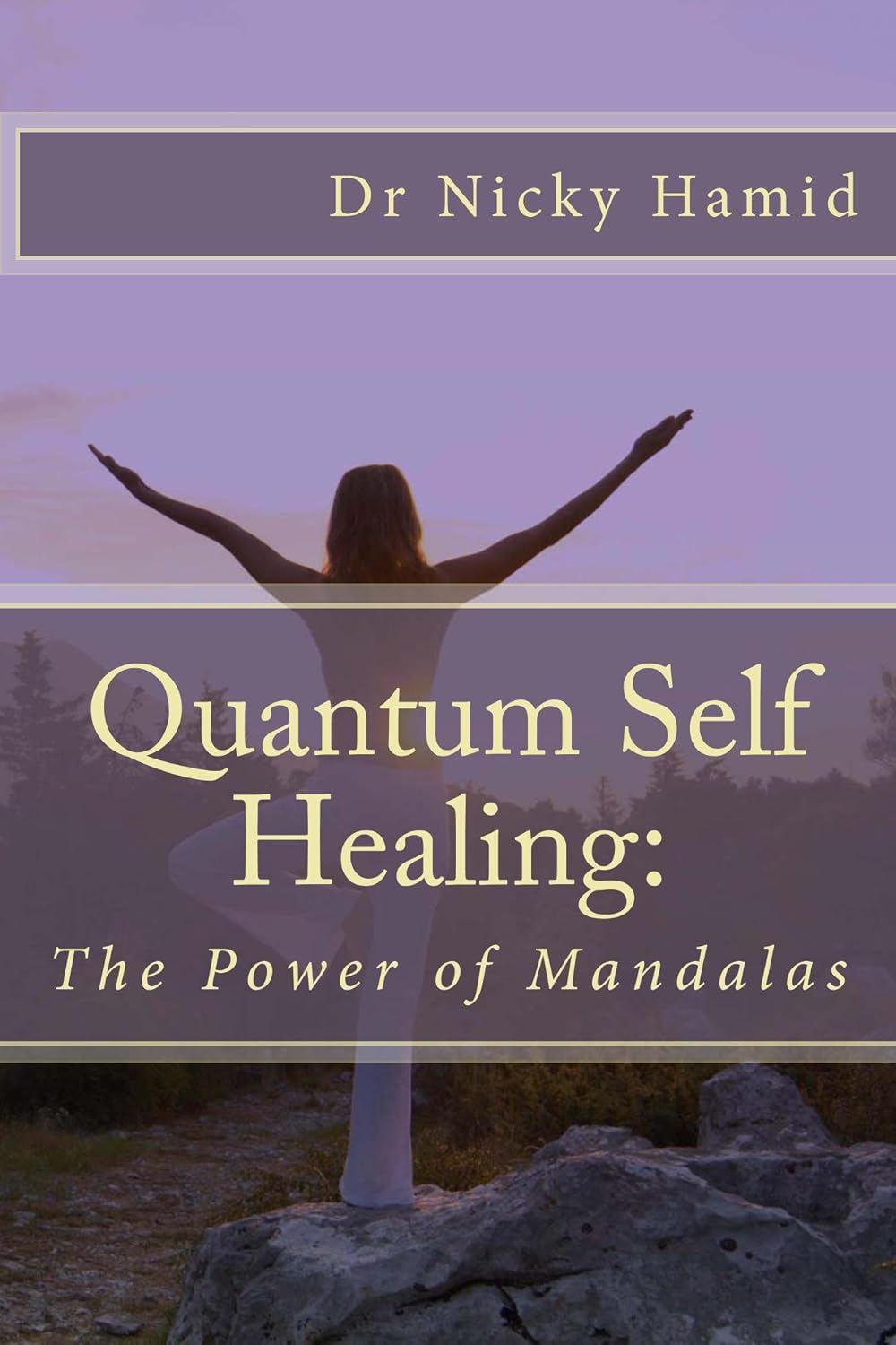 Quantum Self Healing: The Power of Colouring Mandalas - Kindle edition ...