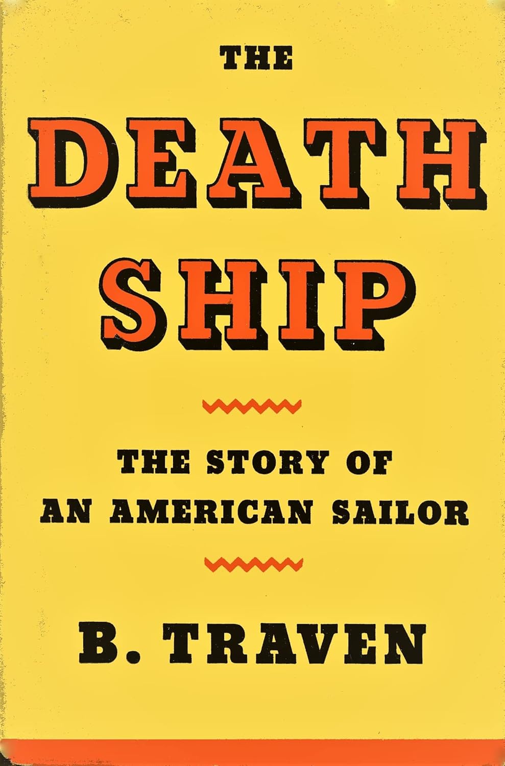 The Death Ship: Traven, B.: 9789997410368: Amazon.com: Books