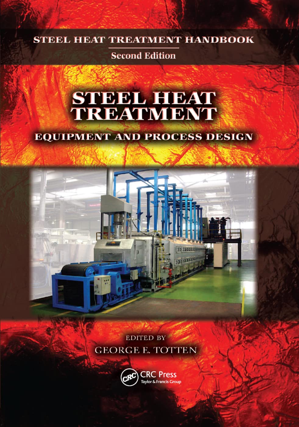 Amazon.com: Steel Heat Treatment: Equipment and Process Design ...