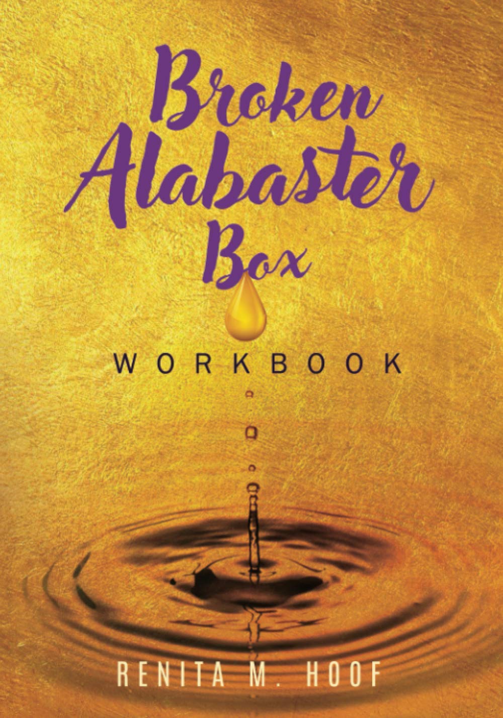 Broken Alabaster Box Workbook: Hoof, Renita M: 9798693736726: Amazon ...