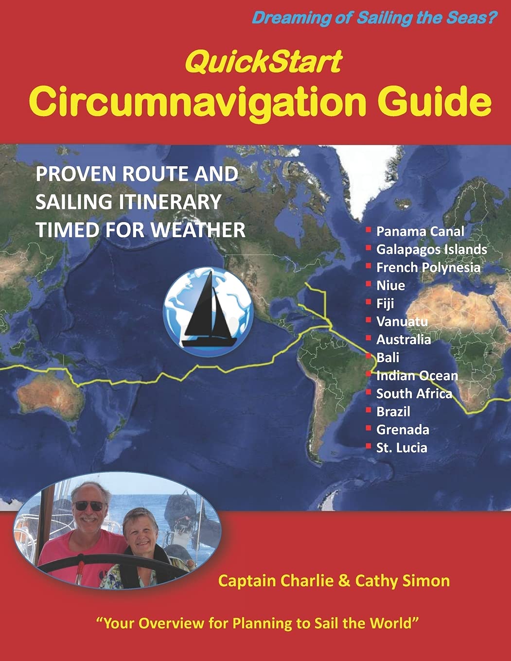 QuickStart Circumnavigation Guide: Proven Route and Sailing Itinerary ...
