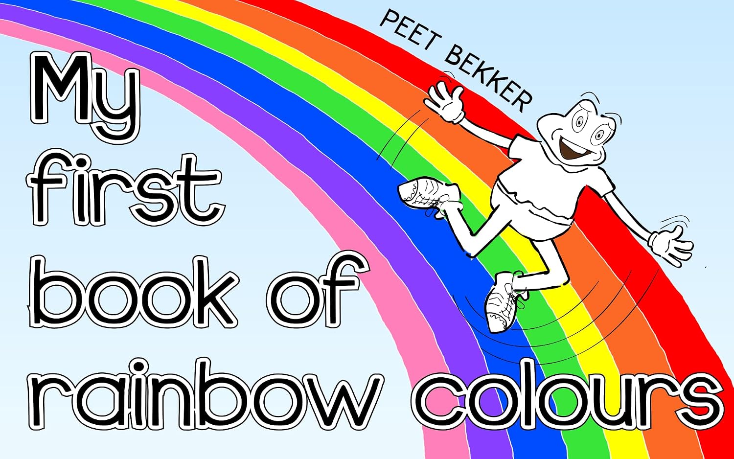 My first book of rainbow colours - Kindle edition by Bekker, Peet ...