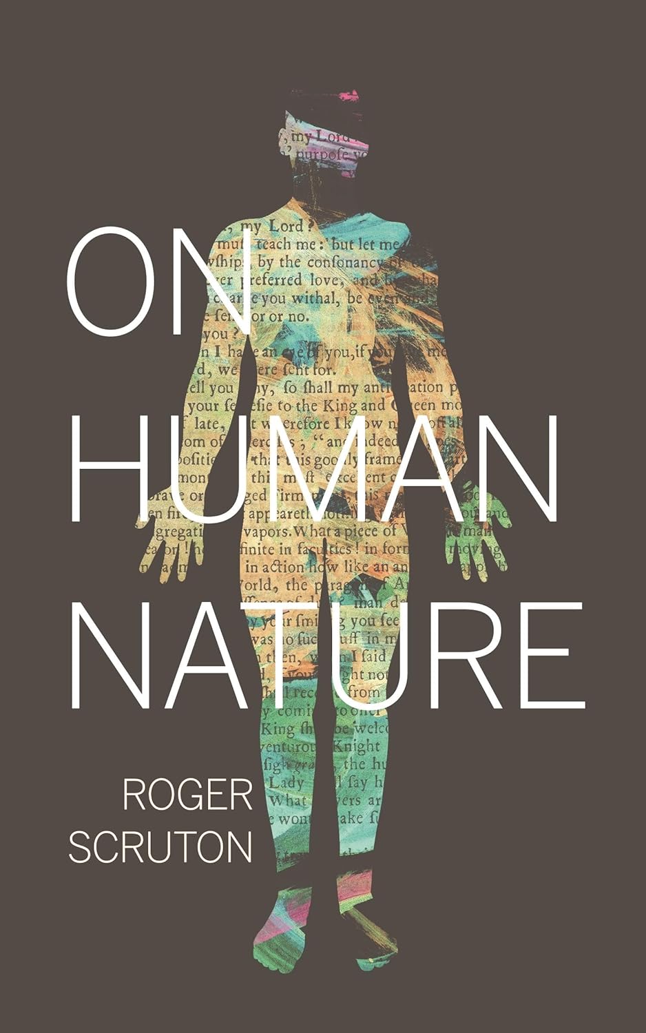 On Human Nature: Scruton, Roger: 9780691183039: Amazon.com: Books