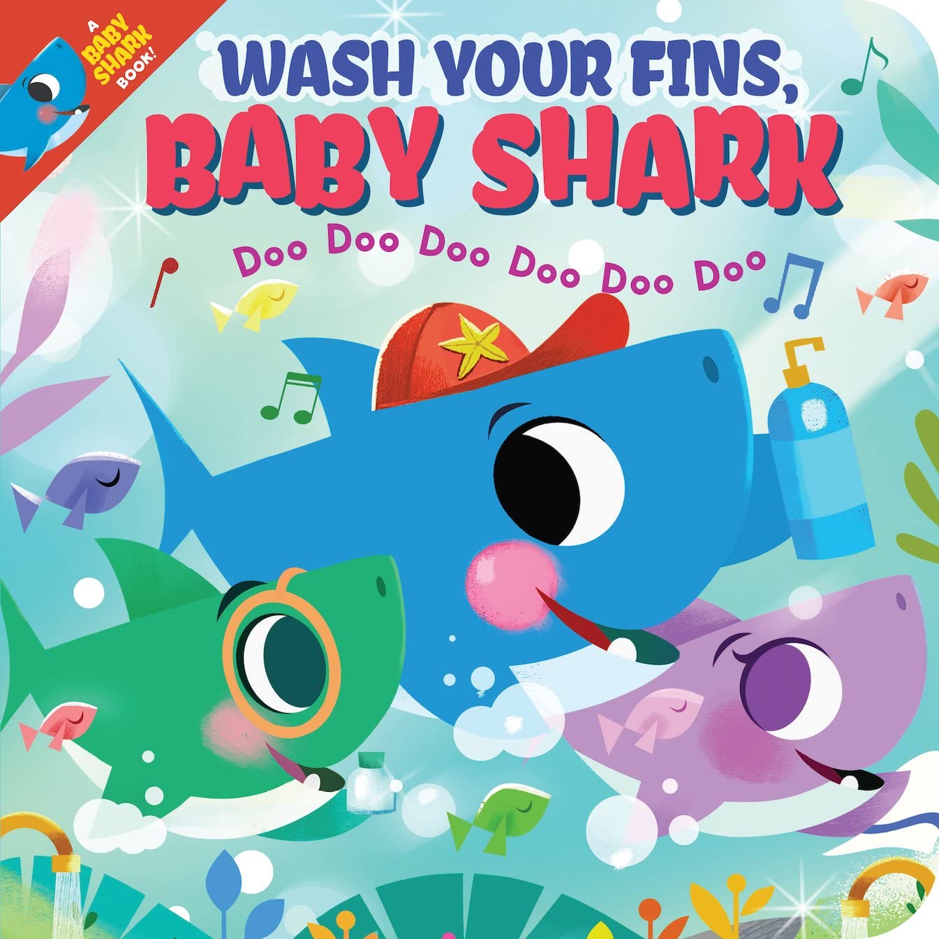 Wash Your Fins, Baby Shark Doo Doo Doo Doo Doo Doo (BB) (Baby Shark ...