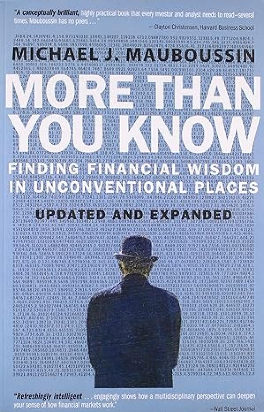 More Than You Know: Michael J. Mauboussin,Michael J Mauboussin, Michael ...