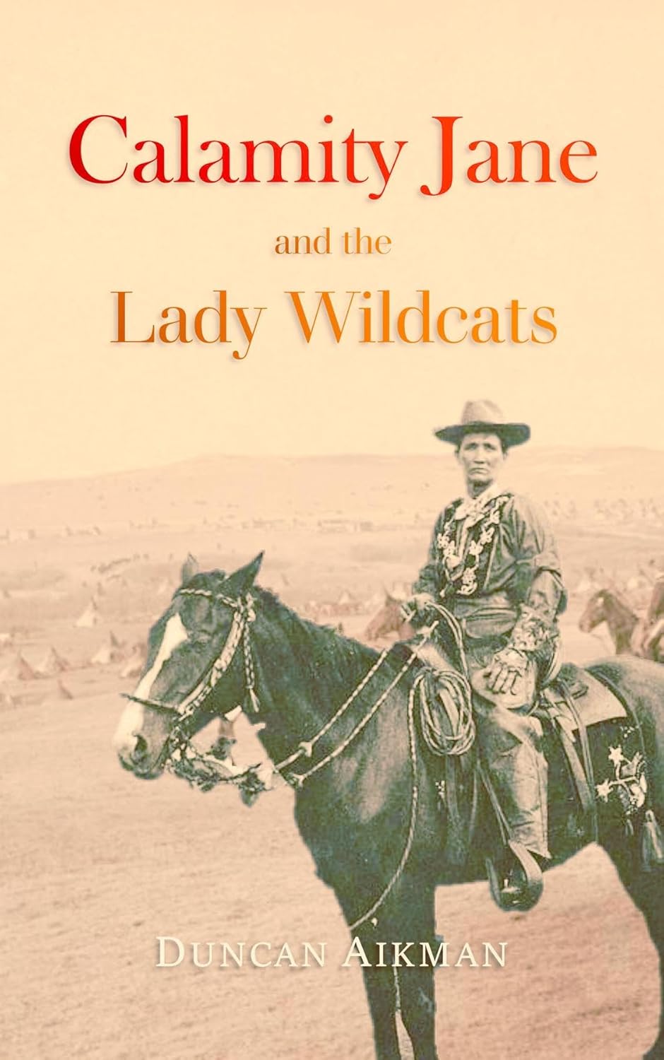 Amazon.com: Calamity Jane and the Lady Wildcats eBook : Aikman, Duncan ...