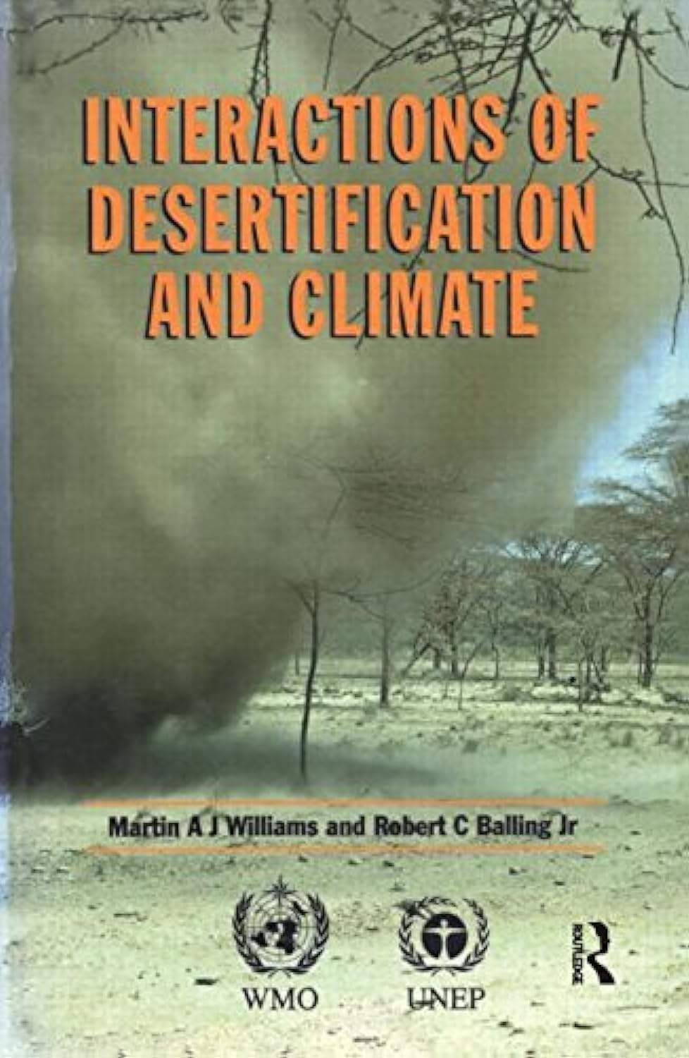 Amazon.com: Interactions of Desertification & Climate: 9780340632178 ...