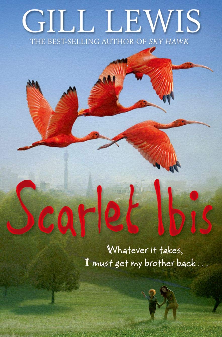 Scarlet Ibis : Lewis, Gill: Amazon.co.uk: Books
