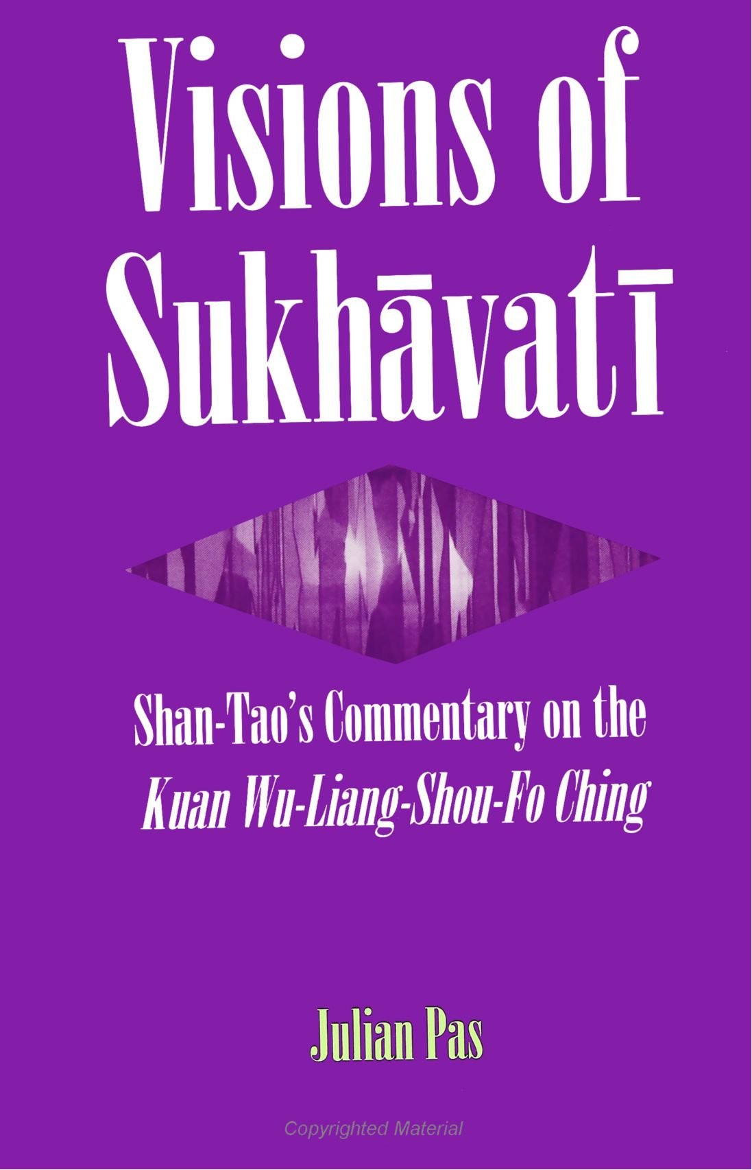 Amazon.com: Visions of Sukhavati: Shan-Tao's Commentary on the Kuan Wu ...