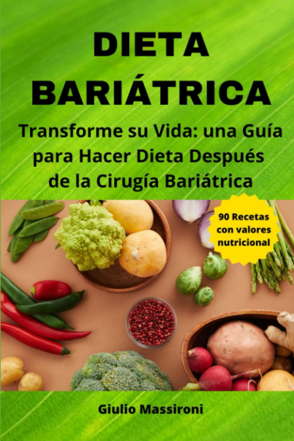 Dieta Bariatrica Transforme Su Vida Una Guia Para Hacer Dieta | Desertcart INDIA