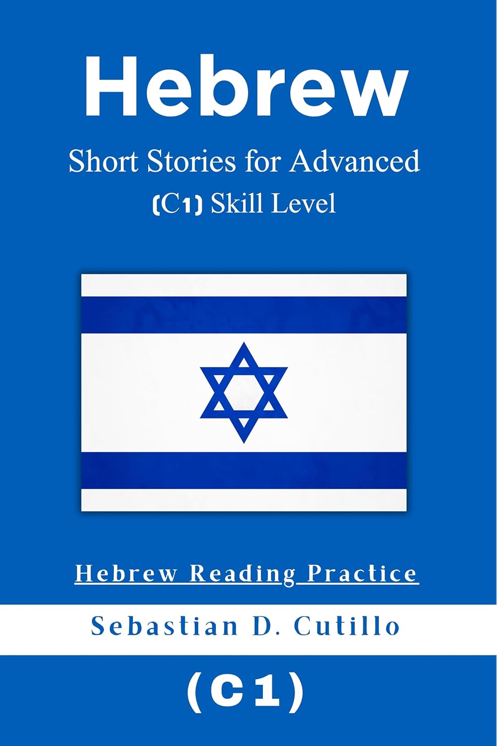Amazon.com: Hebrew Short Stories for Advanced (C1) Skill Level - Hebrew ...
