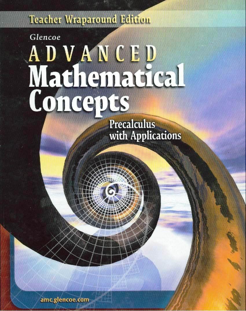Amazon.com: Advanced Mathematical Concepts: Teachers Wraparound Edition ...