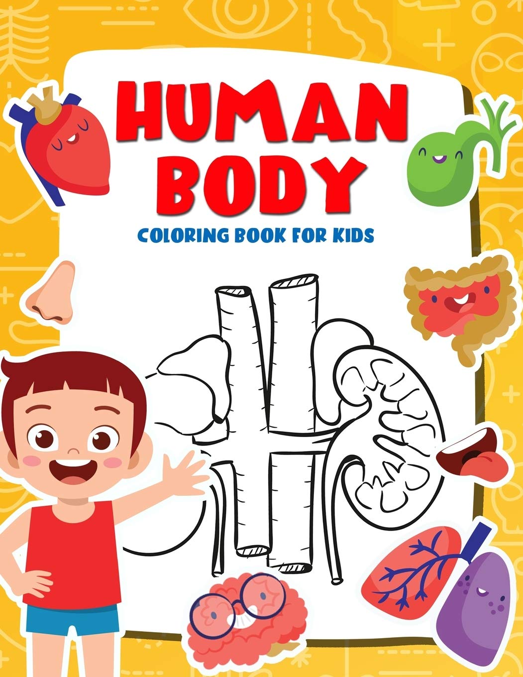Human Body Coloring Book for Kids: My First Human Body Parts and human ...