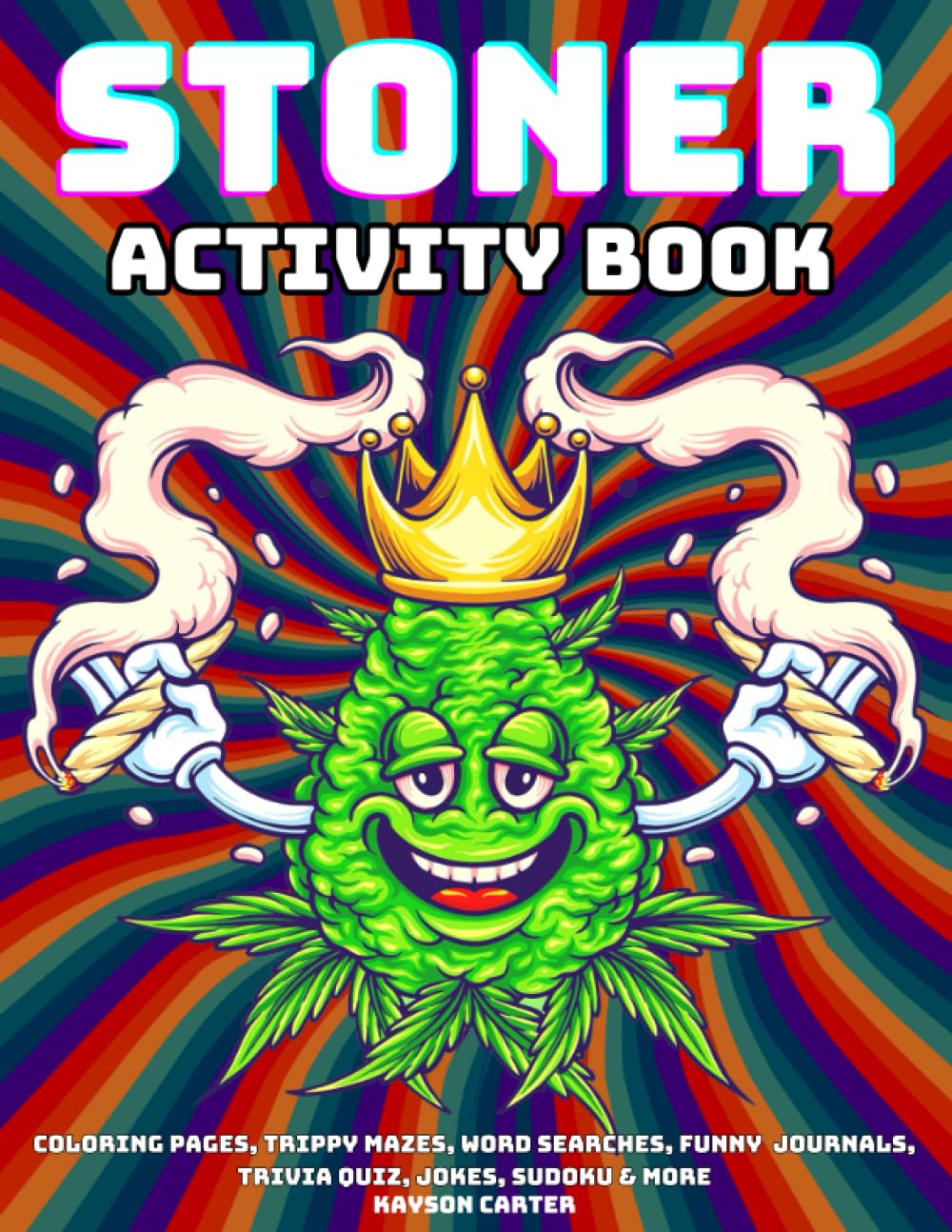 Amazon.com: Stoner Activity Book for Adults: Psychedelic Coloring Pages ...