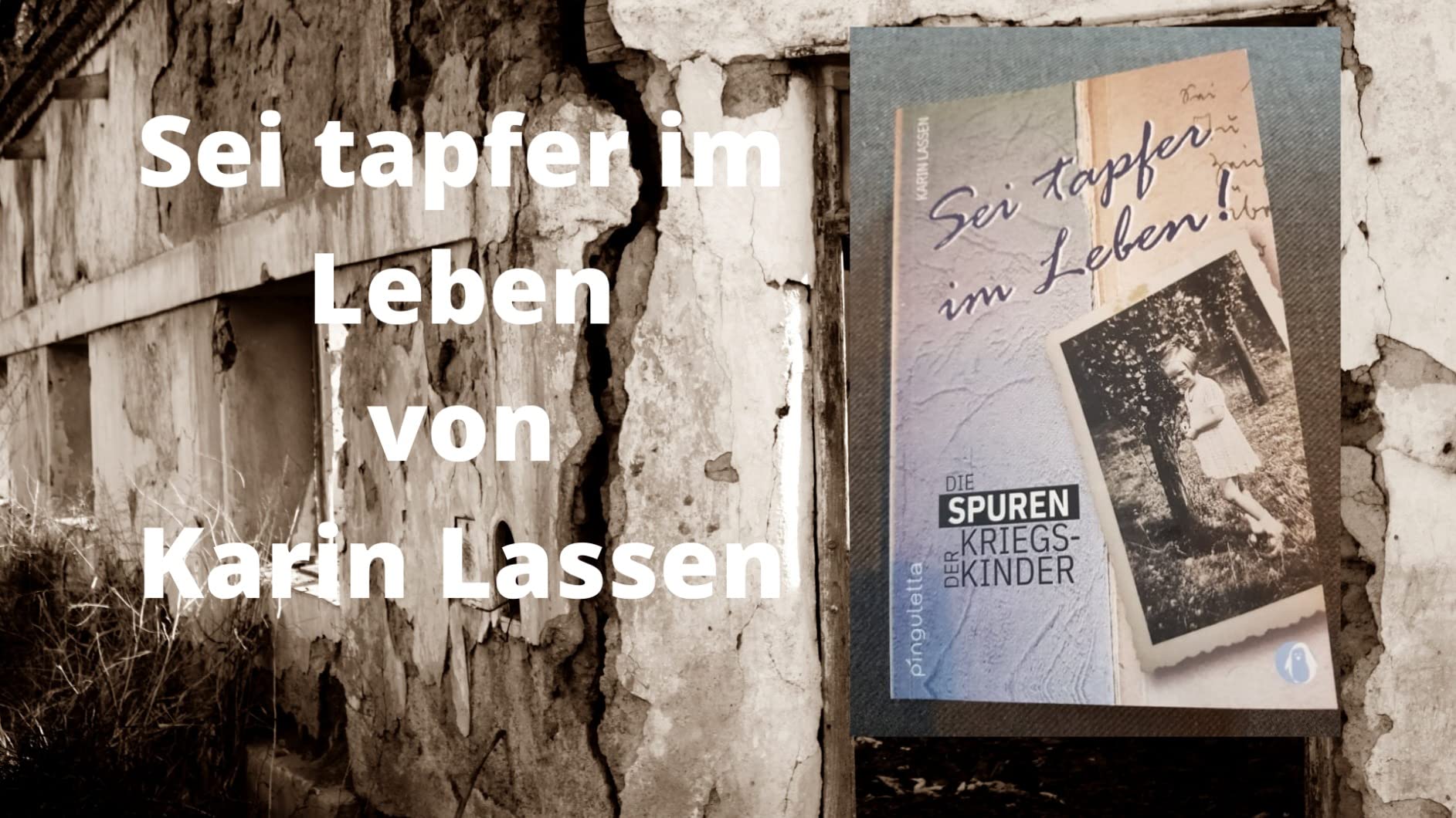 Sei tapfer im Leben!: Die Spuren der Kriegskinder (Hörbuch-Download ...