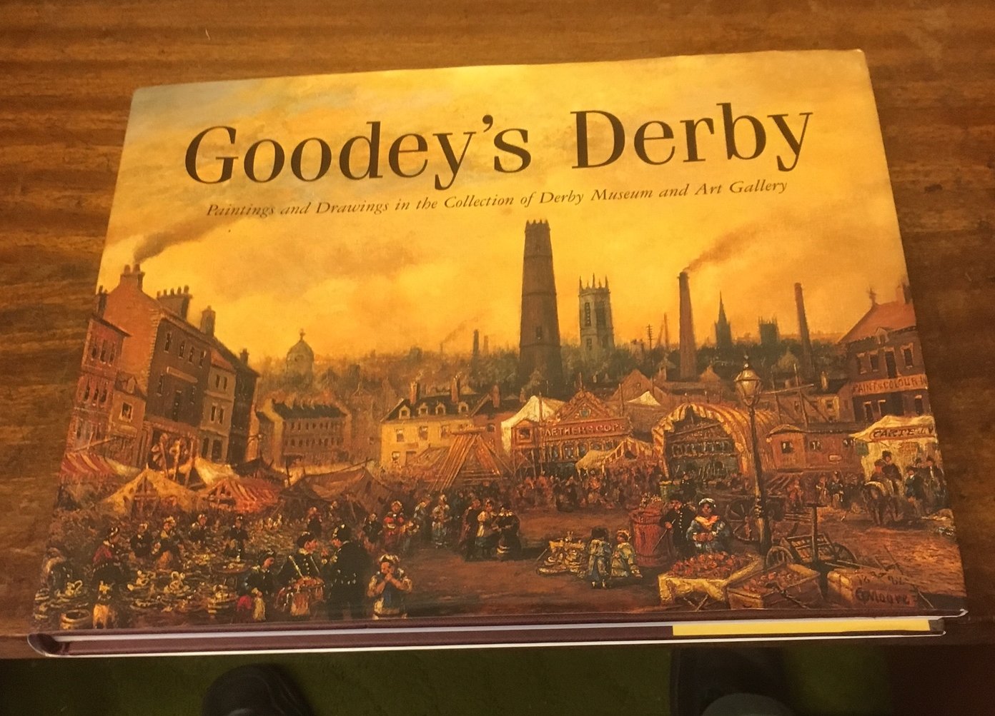 Goodey's Derby (Paintings and Drawing in the Collection of Derby Museum ...