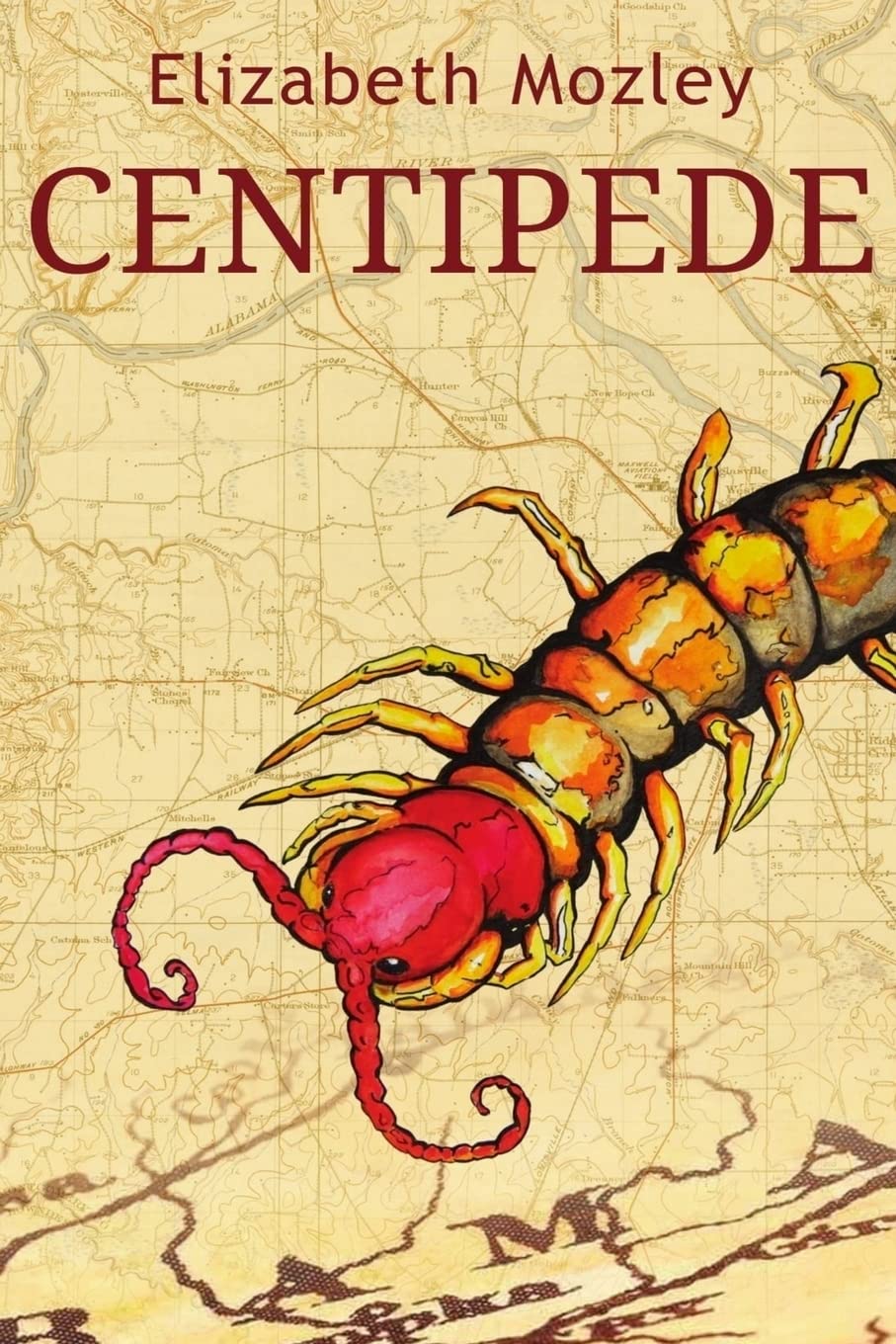 Centipede: Mozley, Elizabeth: 9781986315135: Amazon.com: Books