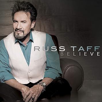 Russ Taff - BELIEVE - Amazon.com Music