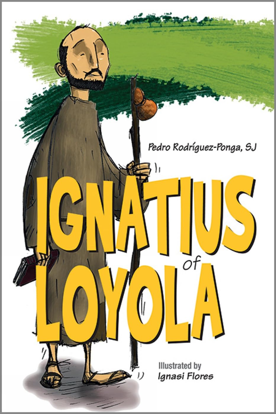 Ignatius of Loyola: Rodríguez-Ponga SJ, Pedro: 9780809167838: Amazon ...