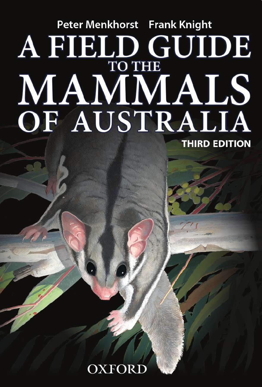 A Field Guide to the Mammals of Australia - Menkhorst | 9780195573954 ...