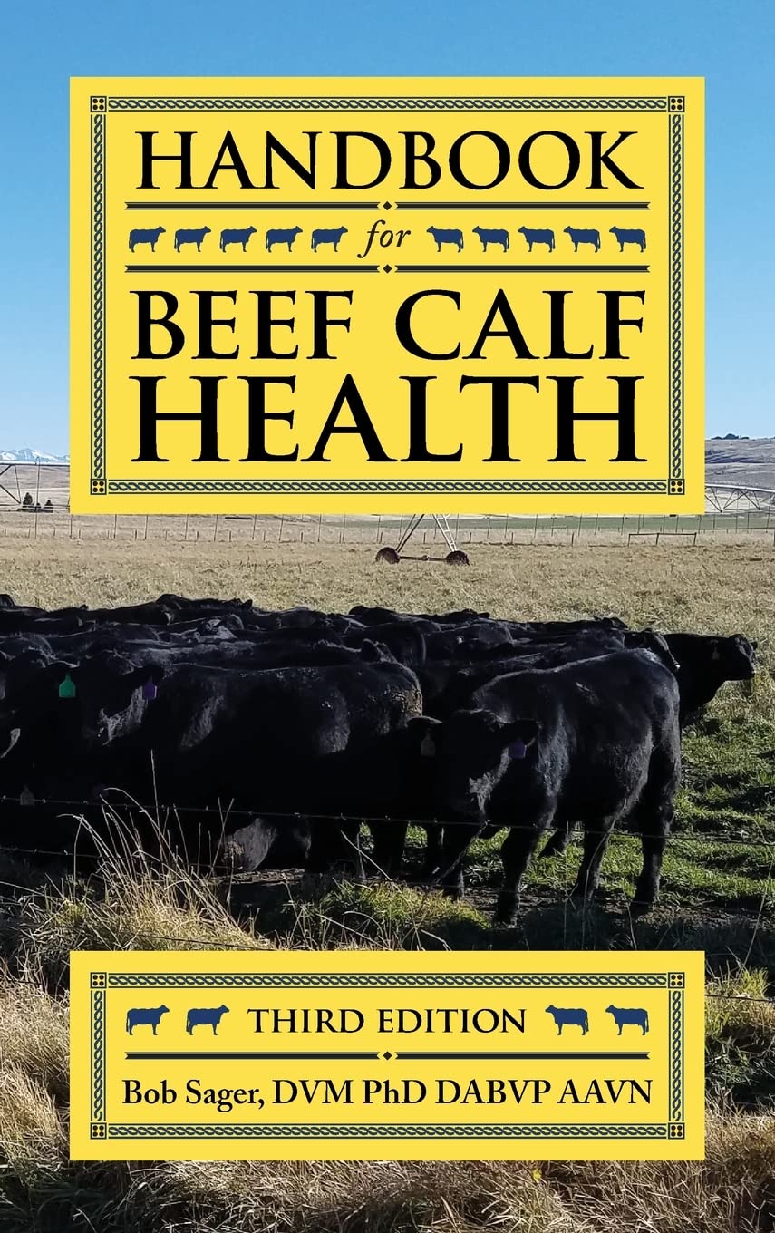 Handbook for Beef Calf Health: 9781773421230: Medicine & Health Science ...