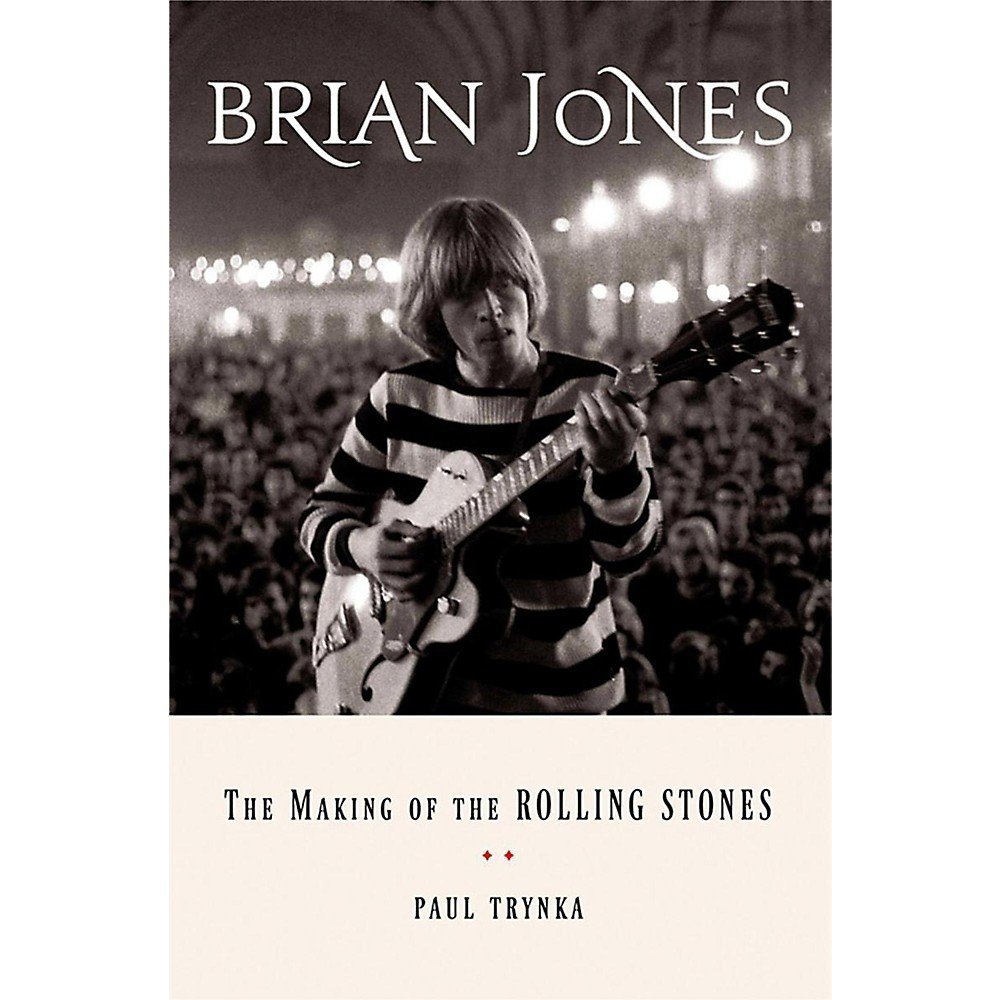 Brian Jones: The Making of the Rolling Stones: Trynka, Paul ...