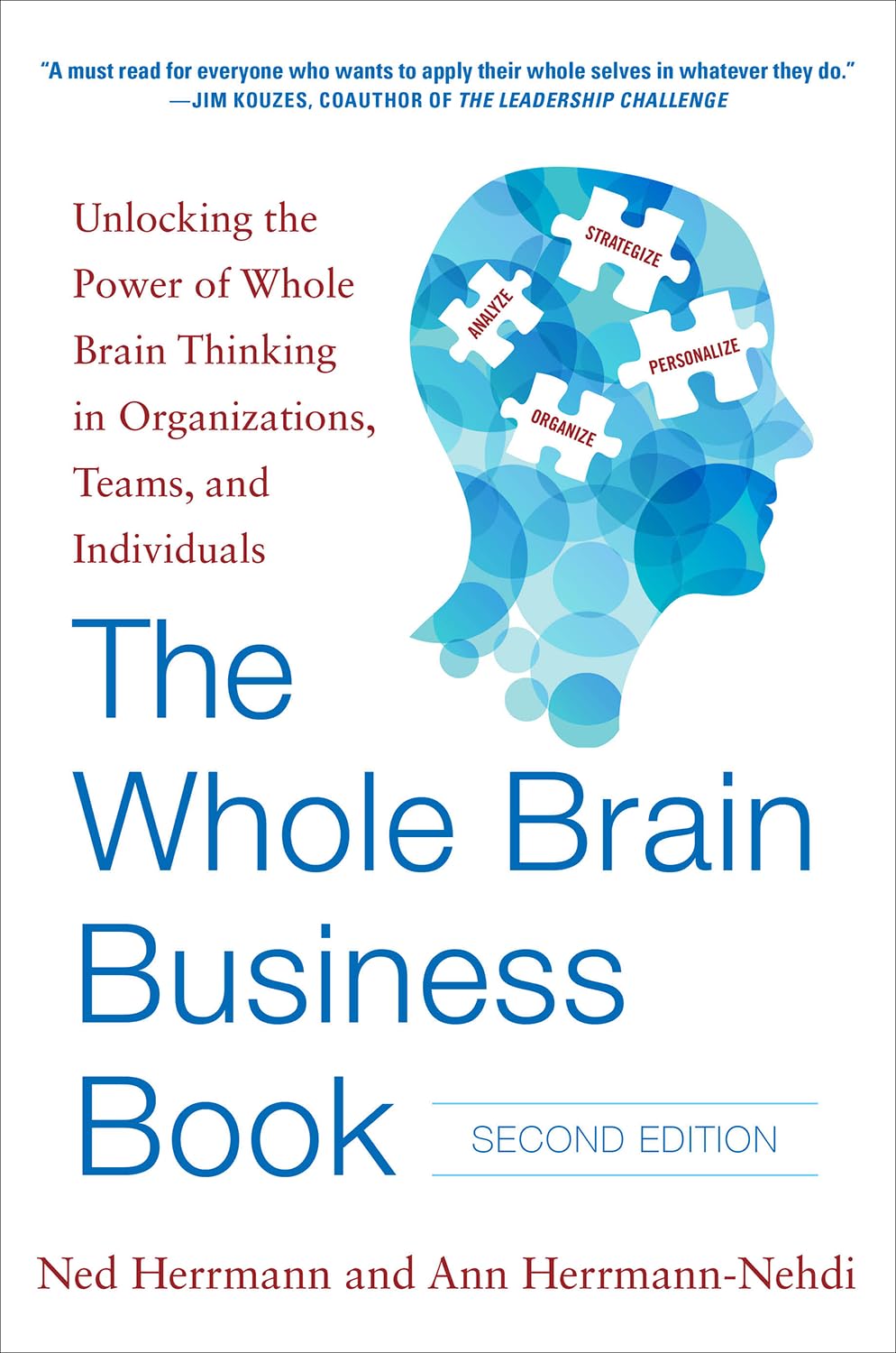 The Whole Brain Business Book, Second Edition: Unlocking the Power of ...