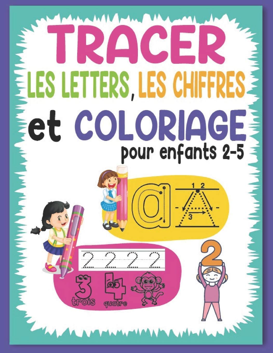 Buy Tracer les Letters, les Chiffres et Coloriage pour Enfants 2-5 ...