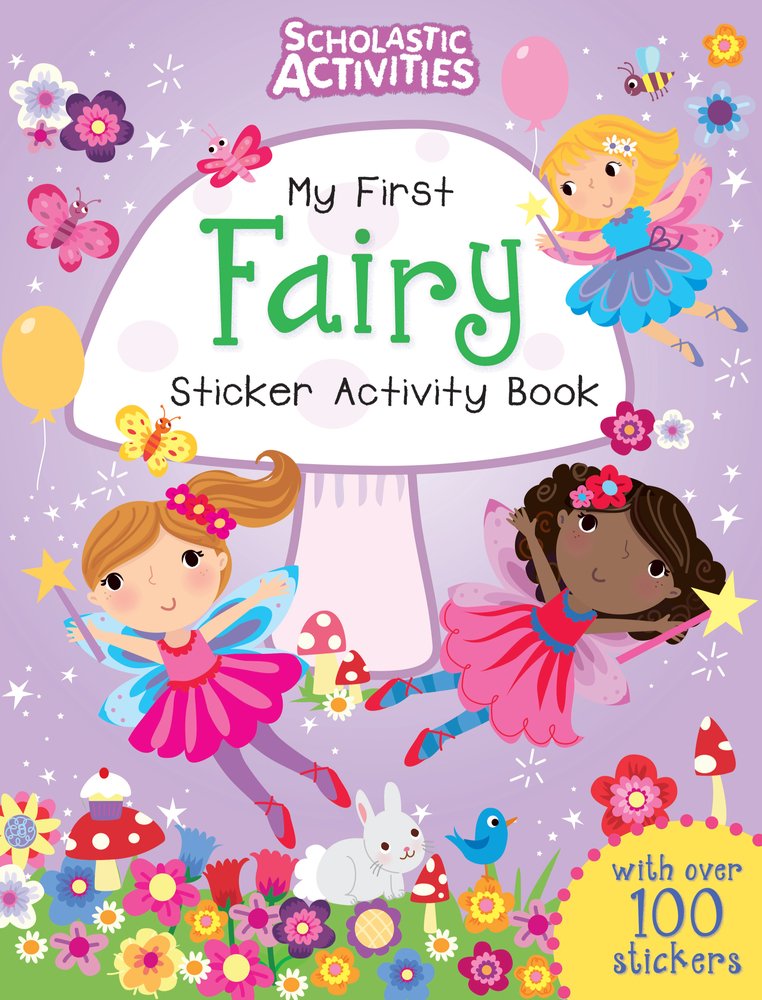 My First Fairy Sticker Activity Book (Scholastic Activities): Amazon.co ...