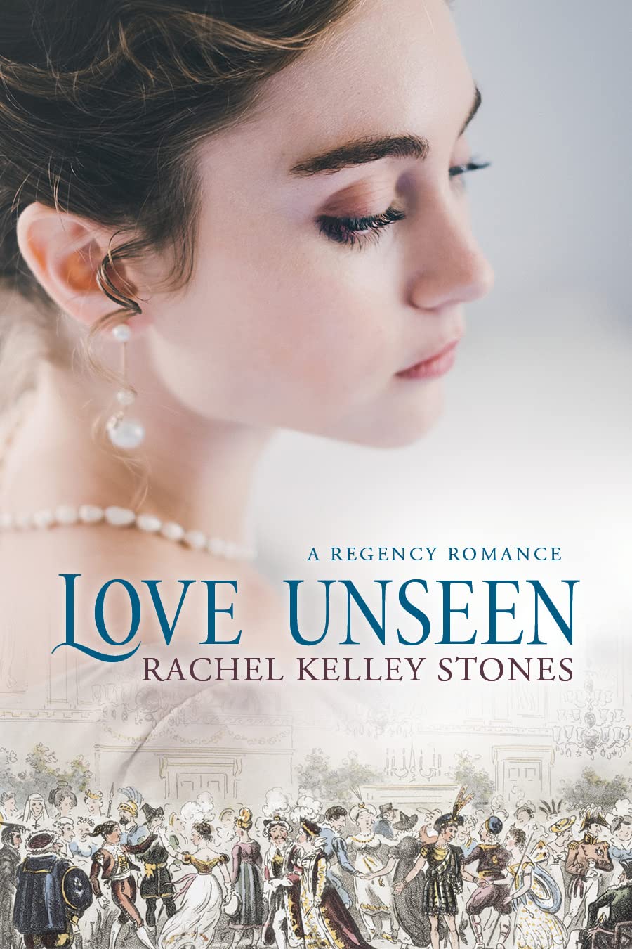 Love Unseen: Rachel Kelley Stones: 9781524422998: Amazon.com: Books