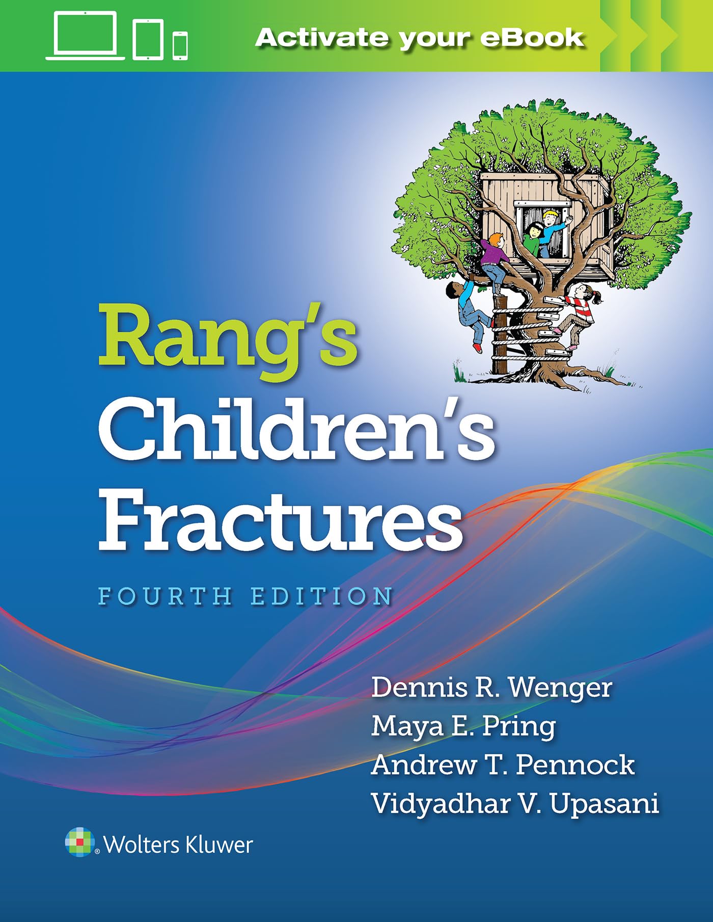 Rang's Children's Fractures: 9781496368157: Medicine & Health Science ...
