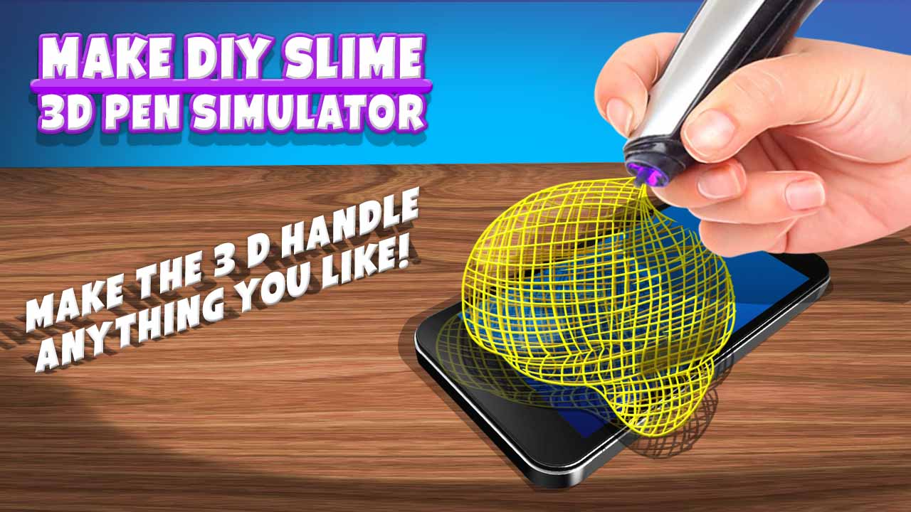 Make DIY Slime 3D Pen Simulator - App on Amazon Appstore