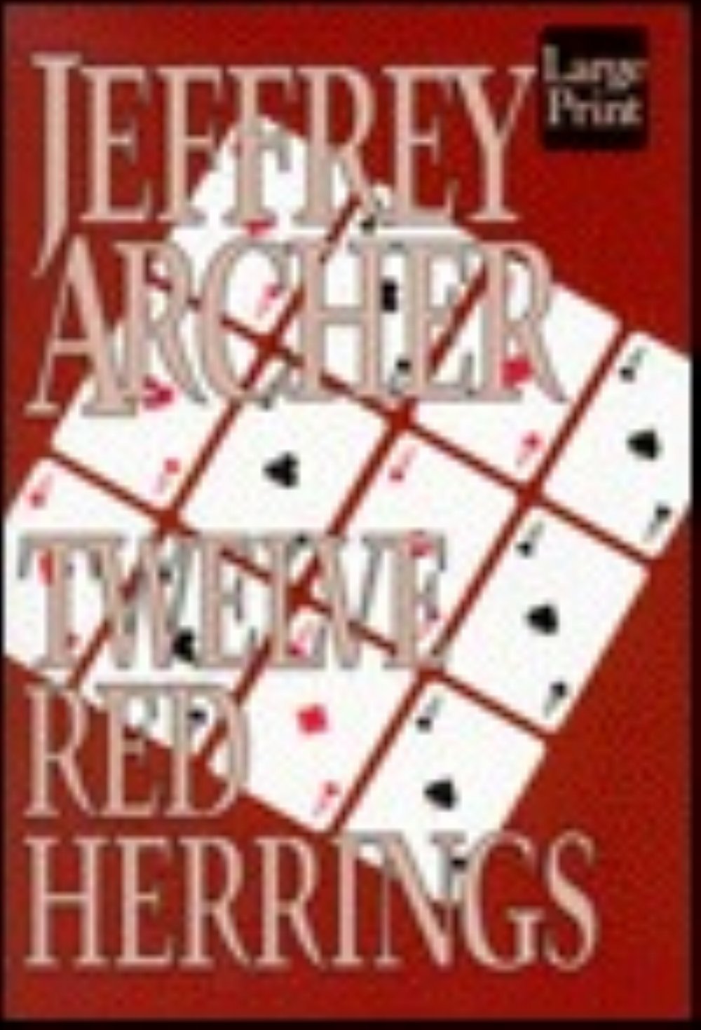 Amazon.com: Twelve Red Herrings: 9781568951508: Archer, Jeffrey: Books