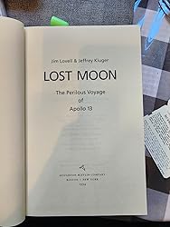 Lost Moon the Perilous Voyage of Apollo 13 Signed Edition: Lovell, Jim ...