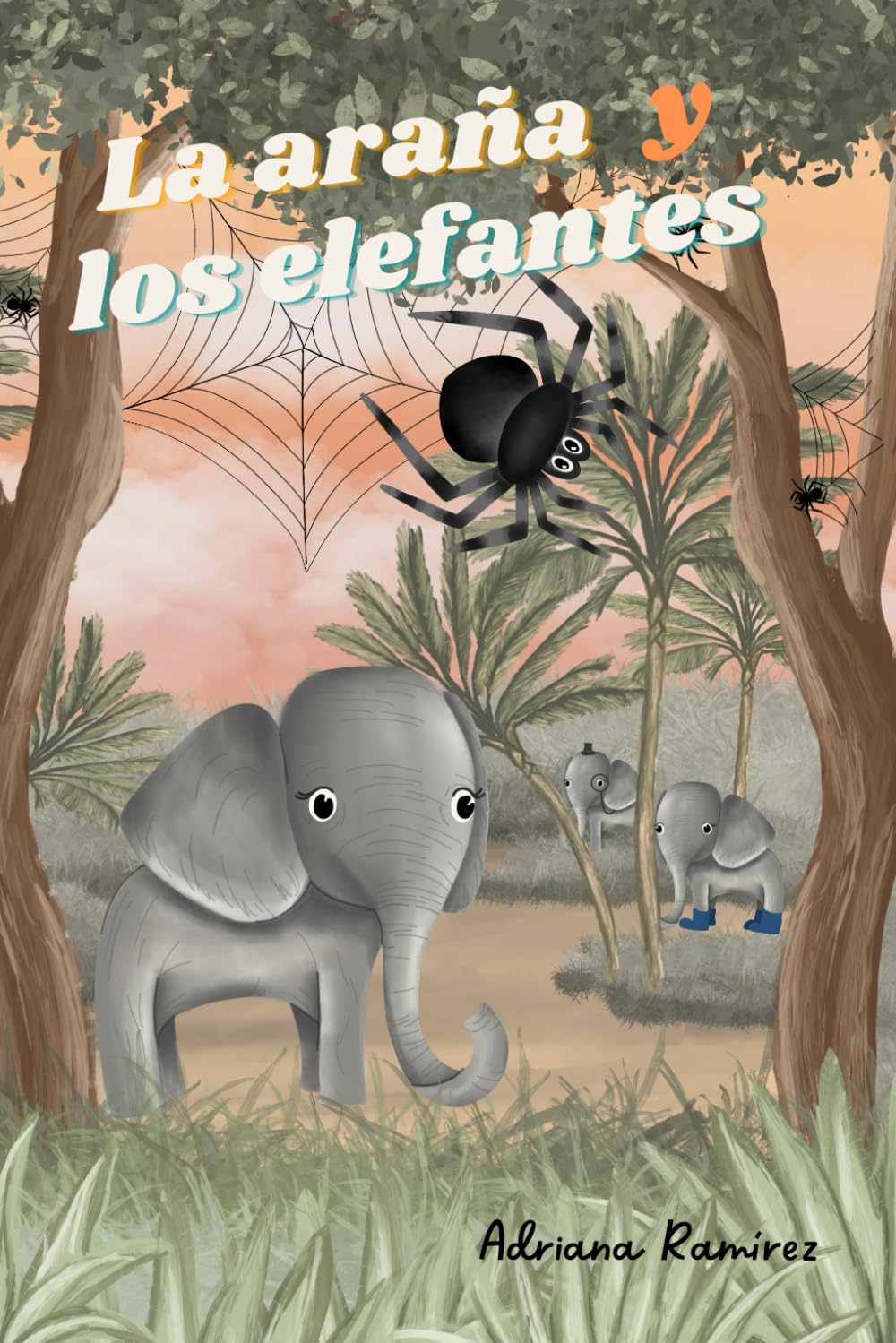 La araña y los elefantes (Spanish Edition): Ramírez, Adriana ...