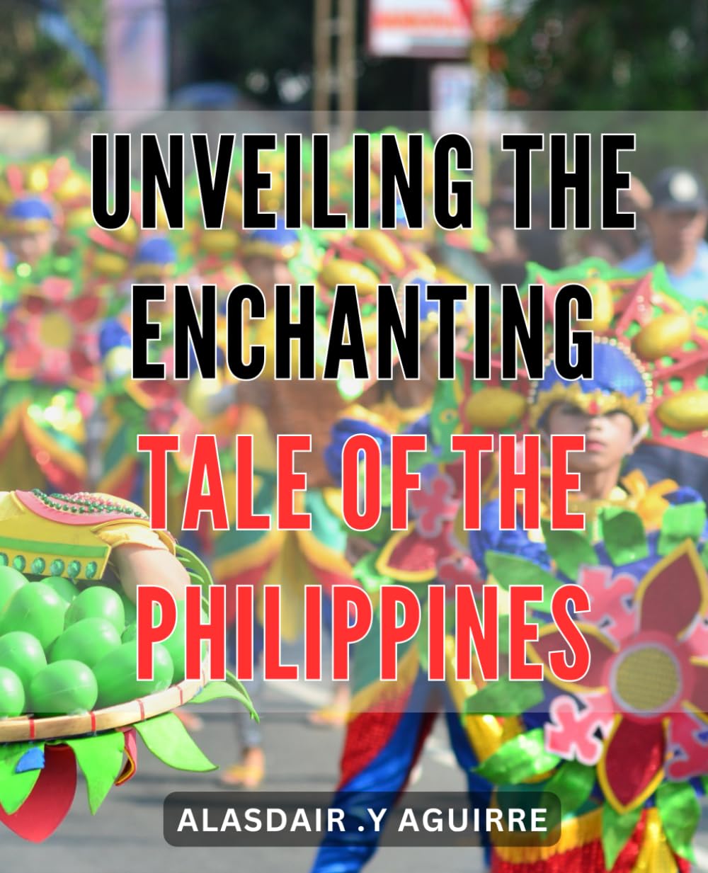 Unveiling the Enchanting Tale of the Philippines: Discover the Secrets ...