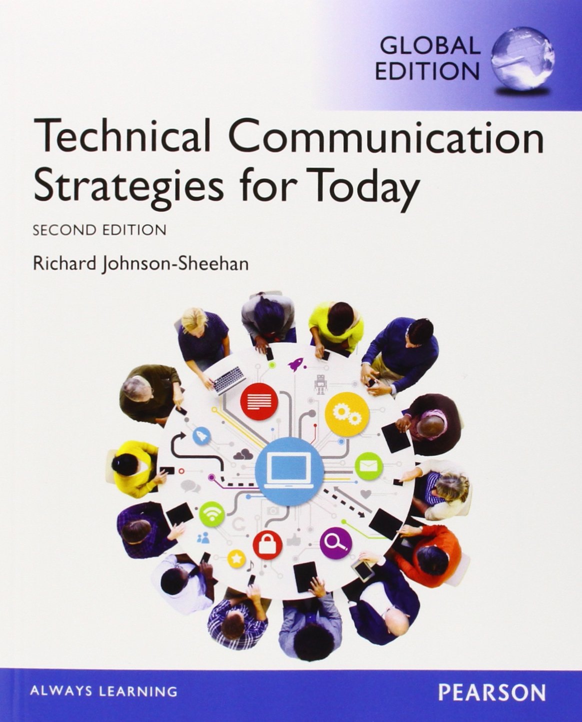 Technical Communication Strategies for Today with MyTechCommLab, Global ...