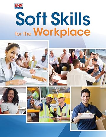 Soft Skills for the Workplace : Goodheart-Willcox: Amazon.co.za: Books