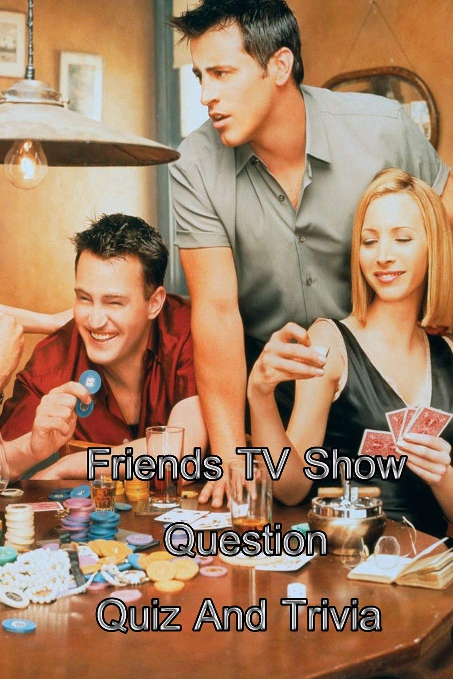 Friends TV Show Question Quiz And Trivia: Nguyen, Noah: 9781651147559 ...