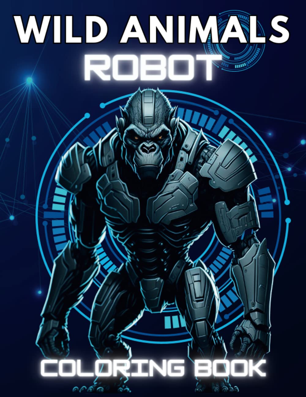 Amazon.com: Wild Animals Robot: An Adult Coloring Book for Inner Peace ...