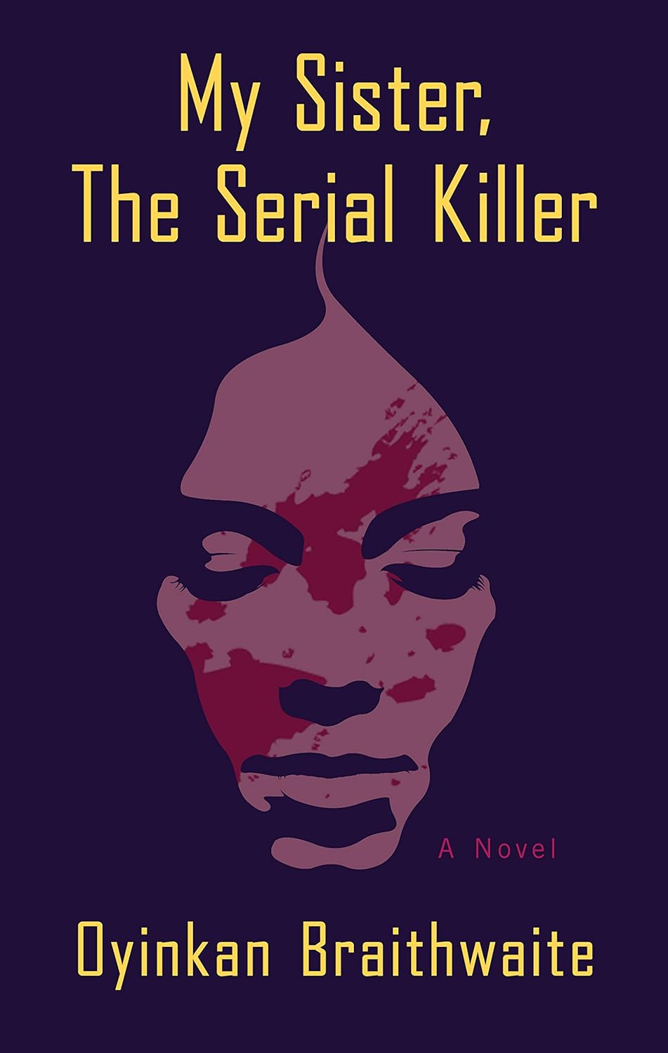 My Sister, The Serial Killer (Thorndike Press Large Print Basic ...