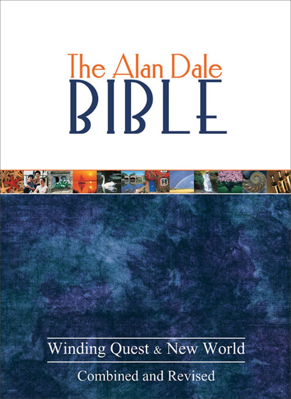 The Alan Dale Bible: Winding Quest and New World: Amazon.co.uk: Dale ...