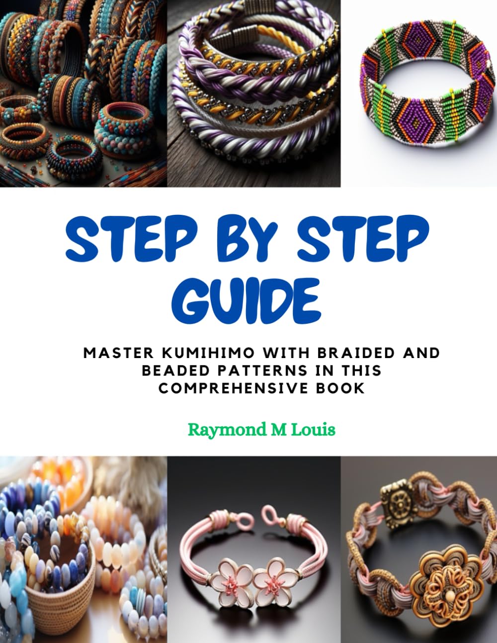 Buy Step by Step Guide: Master KUMIHIMO with Braided and Beaded ...