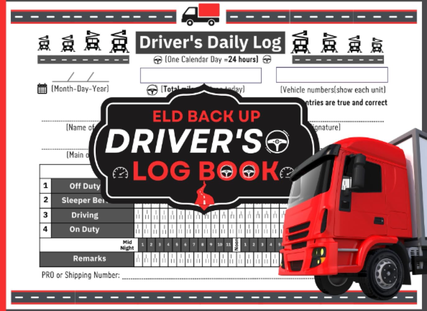 Eld Log Book for Trucks: Daily Back Up Logs For Truckers, Drivers and ...